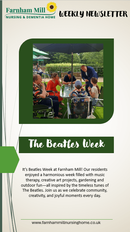 Beatles Week at Farnham Mill - Farnham Mill Nursing & Dementia Home