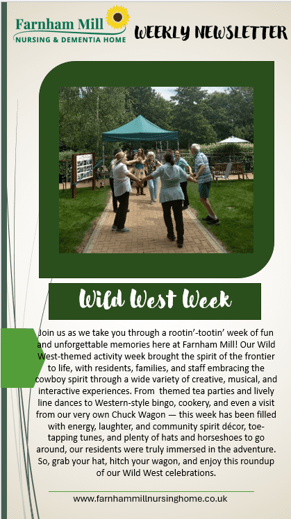 Wild West Week at Farnham Mill - Farnham Mill Nursing & Dementia Home
