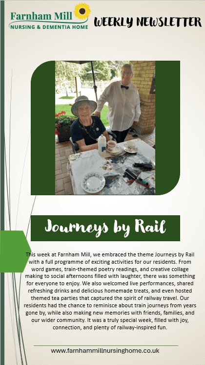 Journeys by Rail at Farnham Mill - Farnham Mill Nursing & Dementia Home